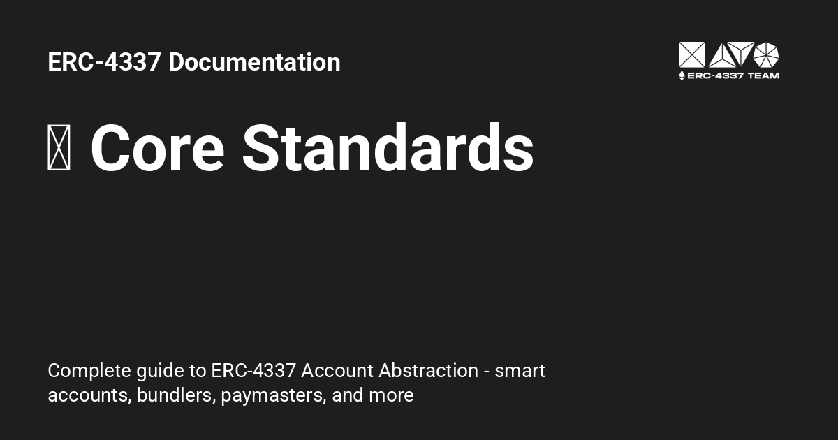 🌿 Core Standards - ERC-4337 Documentation