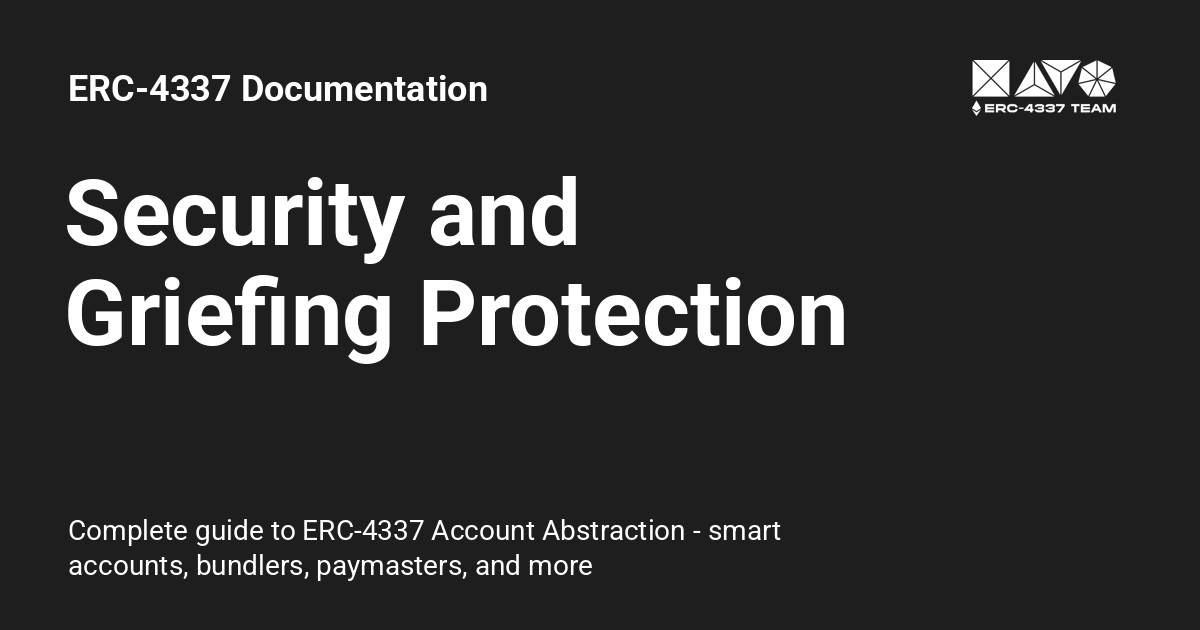 Security and Griefing Protection - ERC-4337 Documentation
