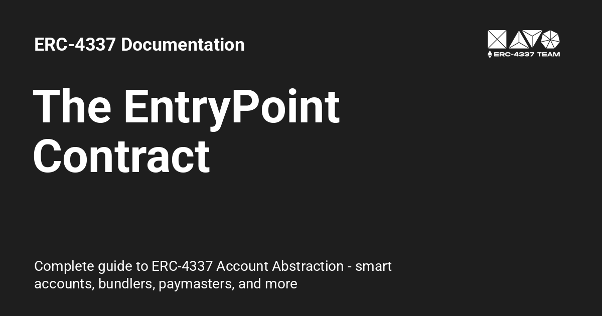 The EntryPoint Contract - ERC-4337 Documentation
